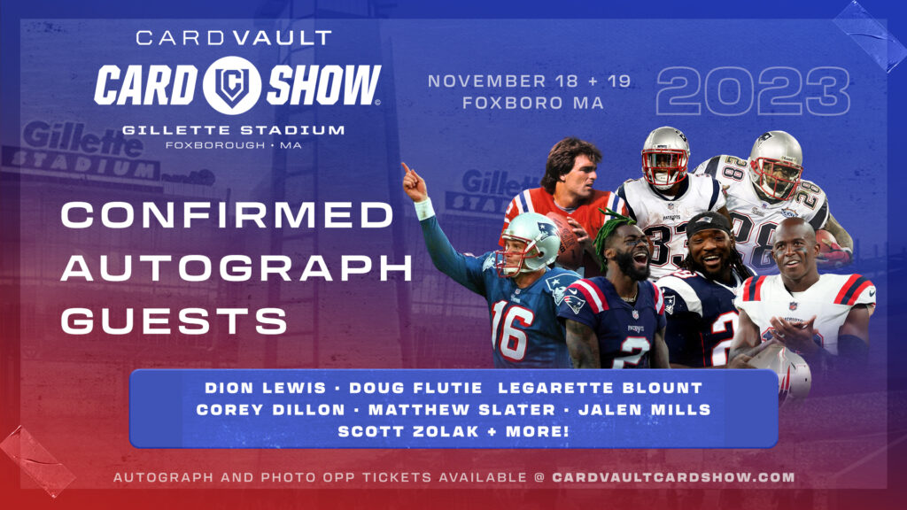 Card Vault Card Show - Gillette Stadium